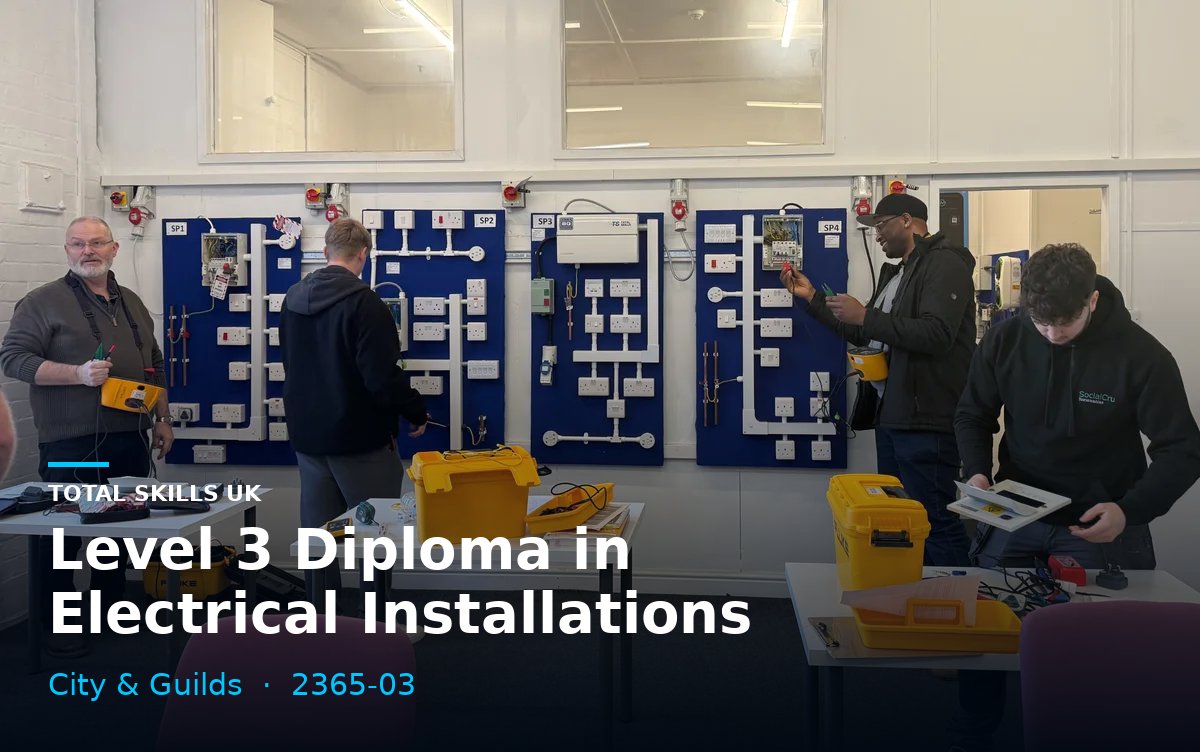 Level 3 Electrician Course — City & Guilds 2365-03 | Nottingham